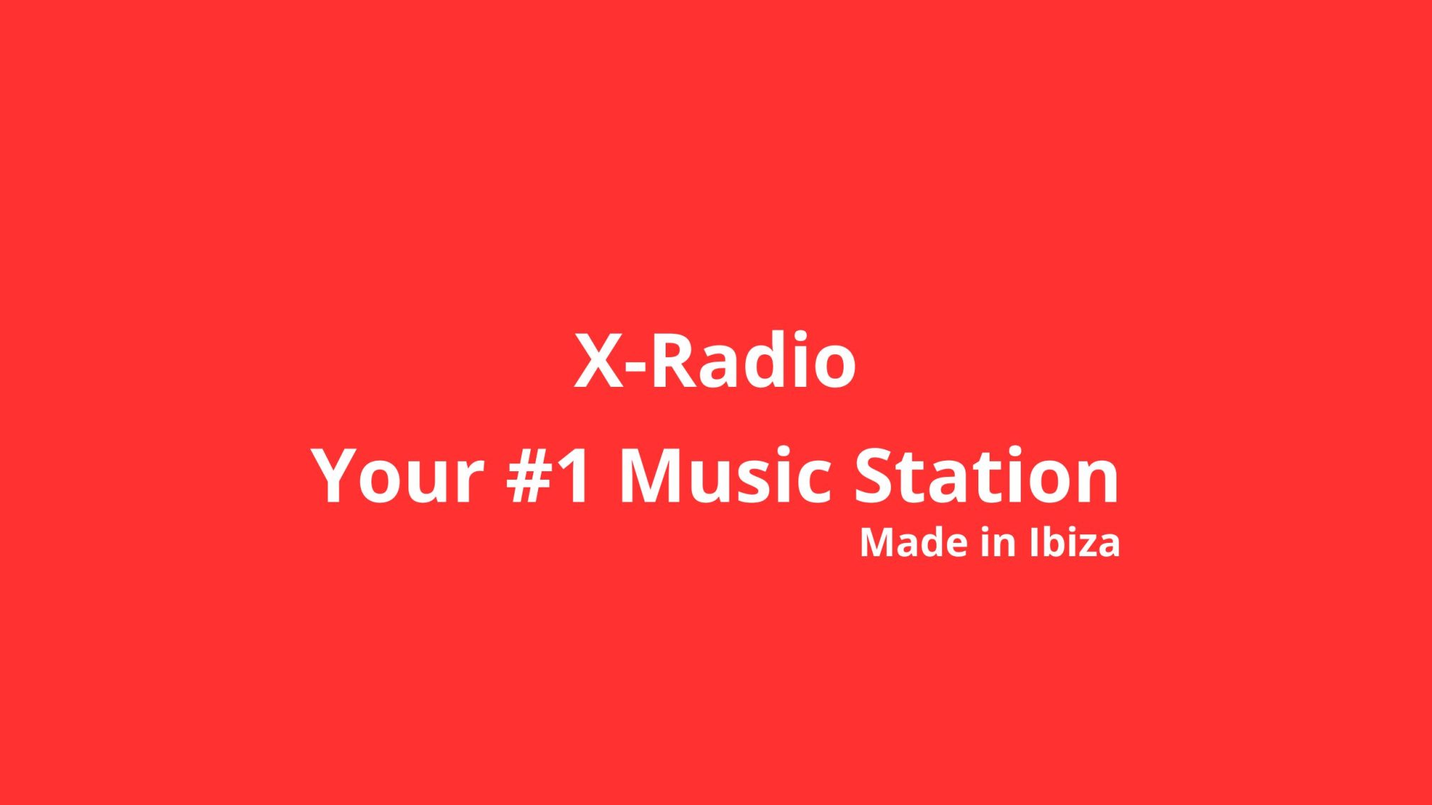 X-Radio — Your #1 Music Station | Global Dance Radio from Ibiza